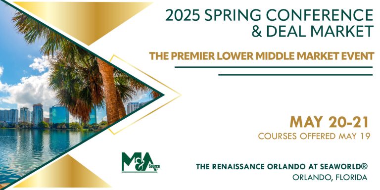 Join us for the 2025 Spring Conference & Deal Market | M&A Source