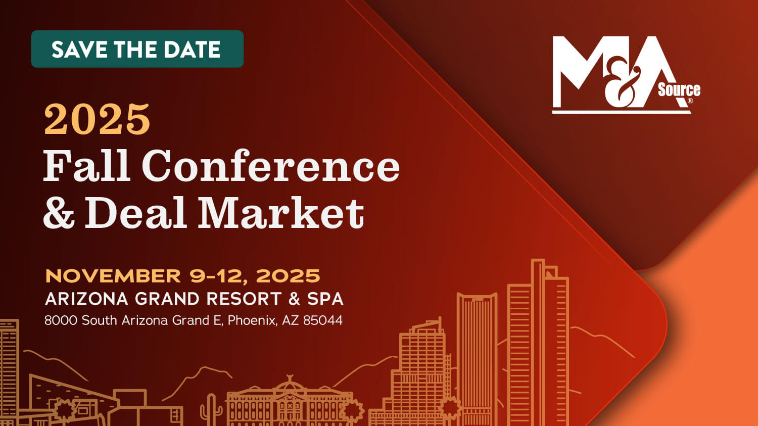 Save the Date: 2025 Fall Conference & Deal Market | M&A Source